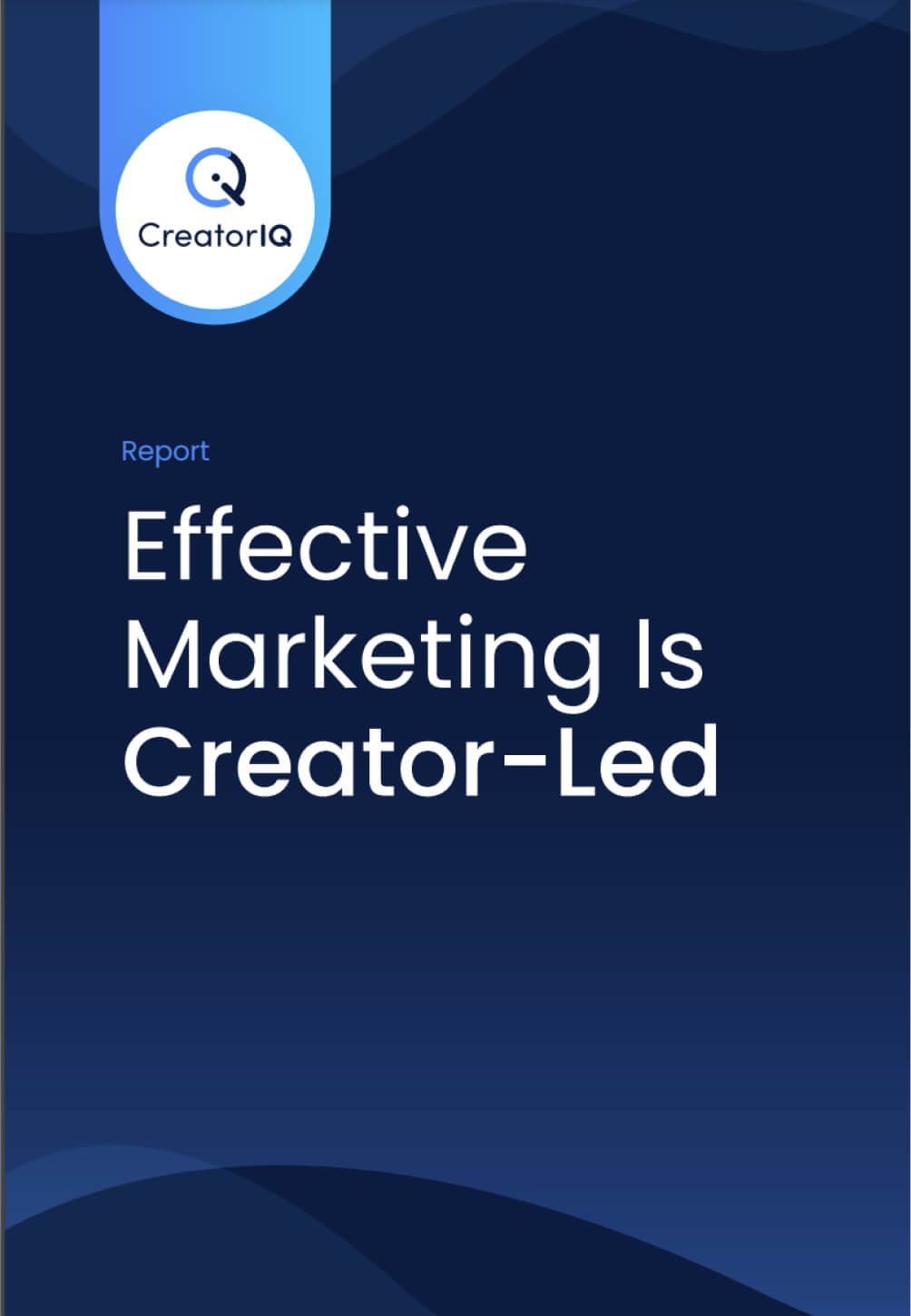 Effective Marketing Is Creator-Led
