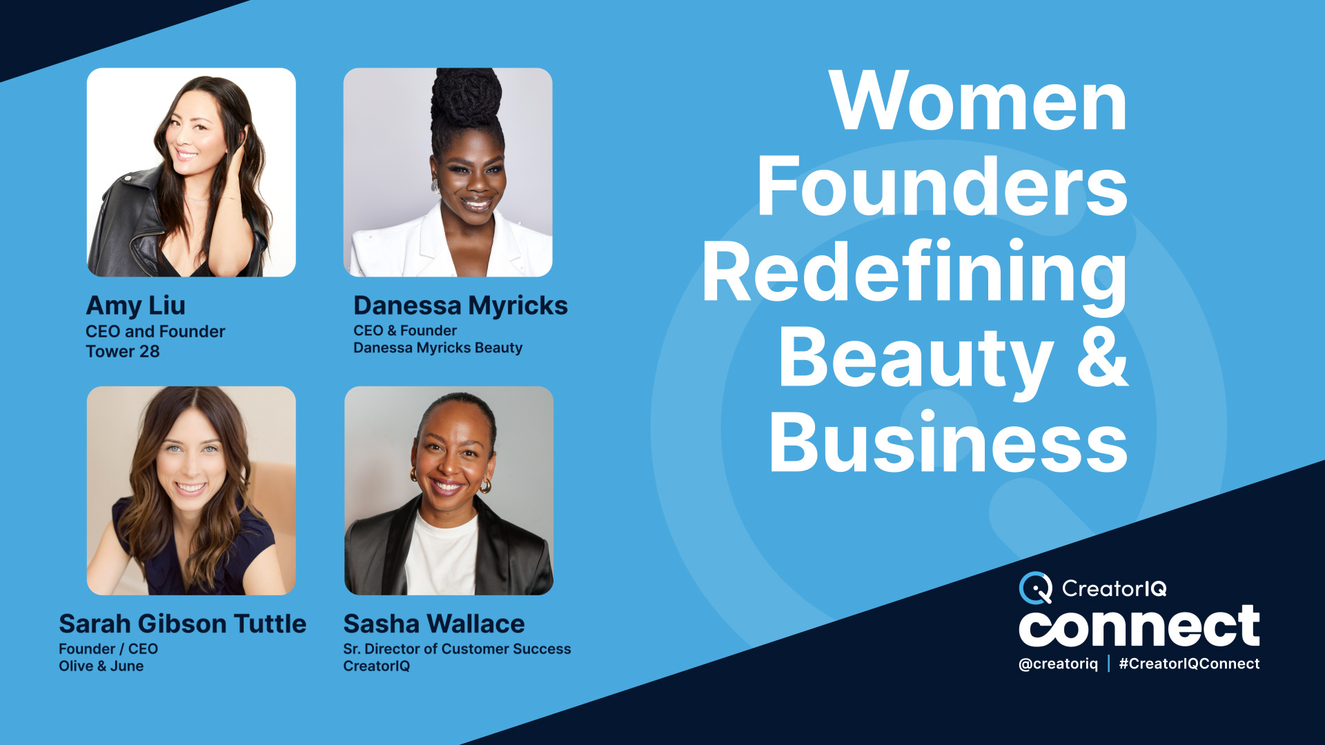 CreatorIQ Connect 2024 Replay: Women Founders Redefining Beauty & Business