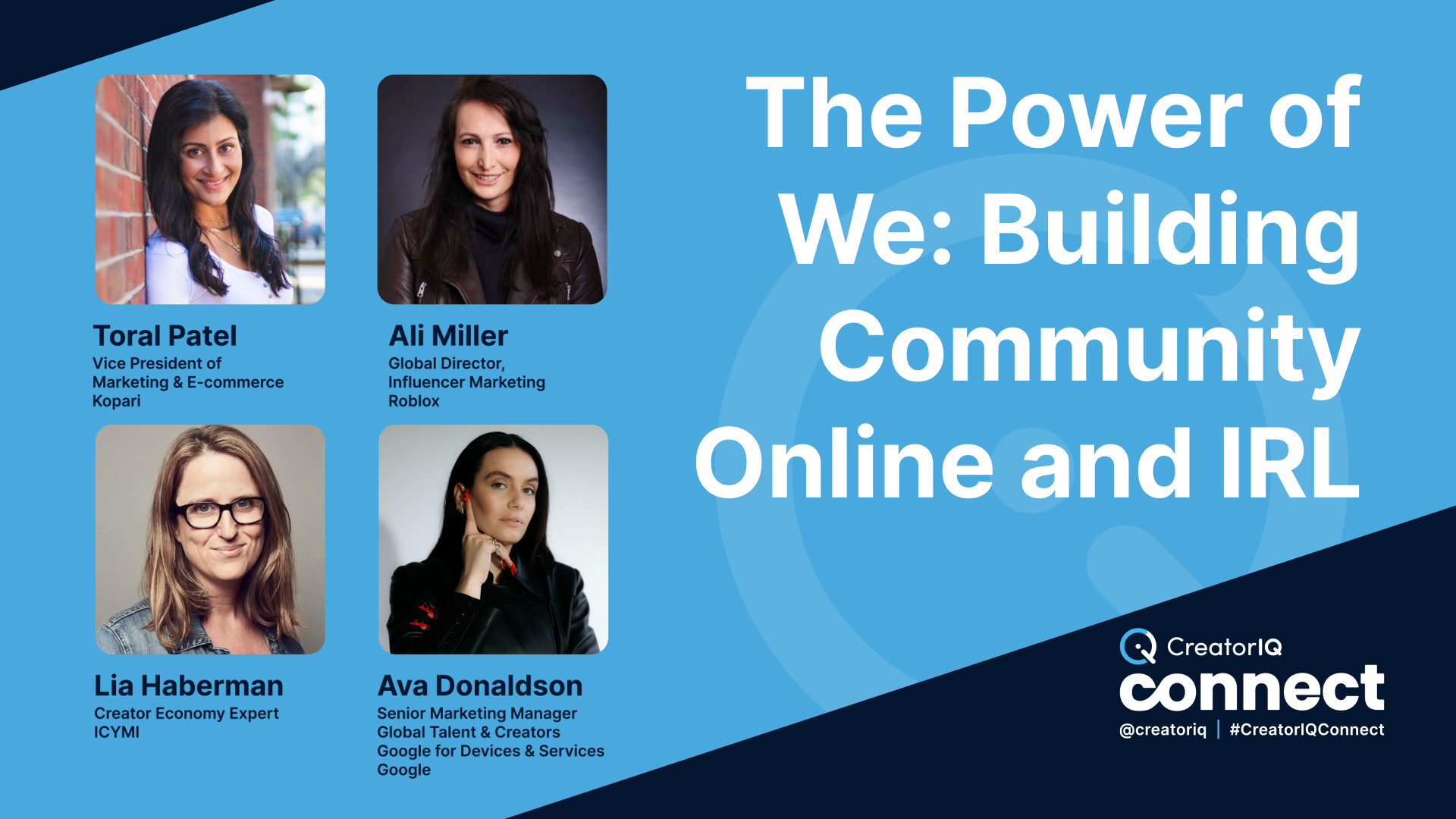 CreatorIQ Connect 2024 Replay: The Power of We: Building Community ...