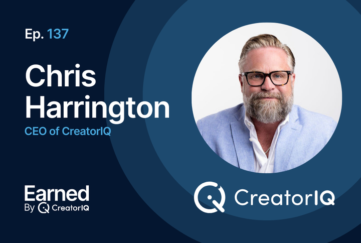 Chris Harrington, CreatorIQ CEO: Career Journey and Creator Economy Vision
