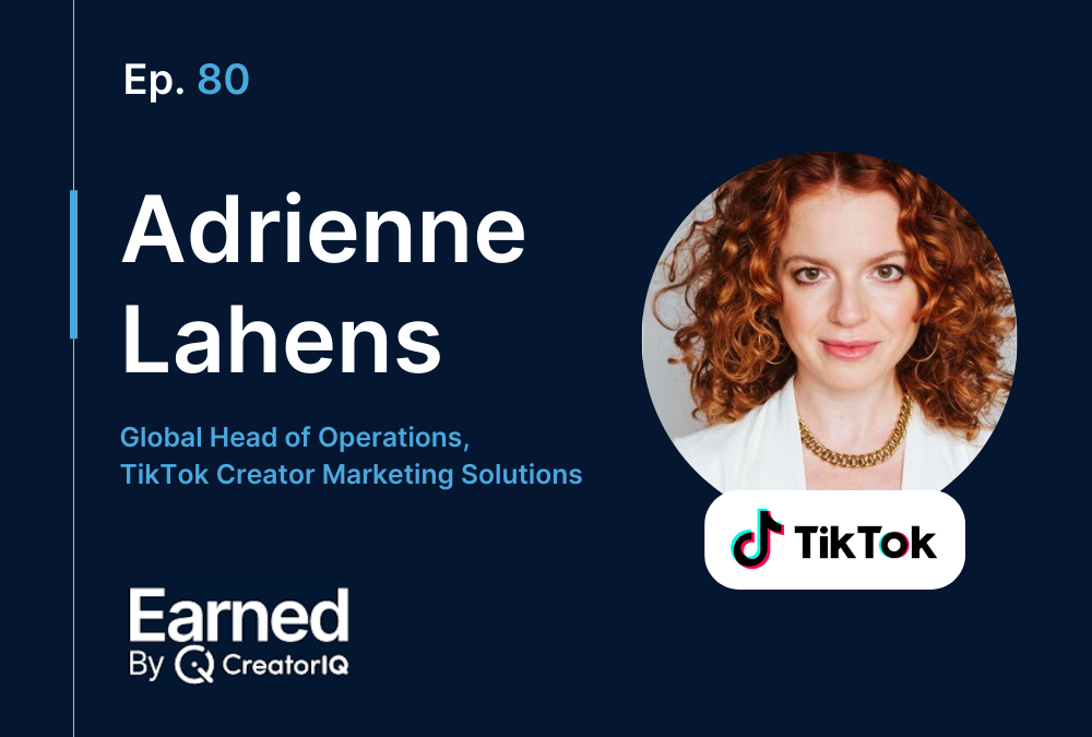 TikTok’s Adrienne Lahens on How Creators Have Changed the Face of Marketing